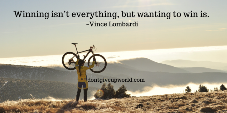 Quote on winning by Vince Lombardi - Dont Give Up World