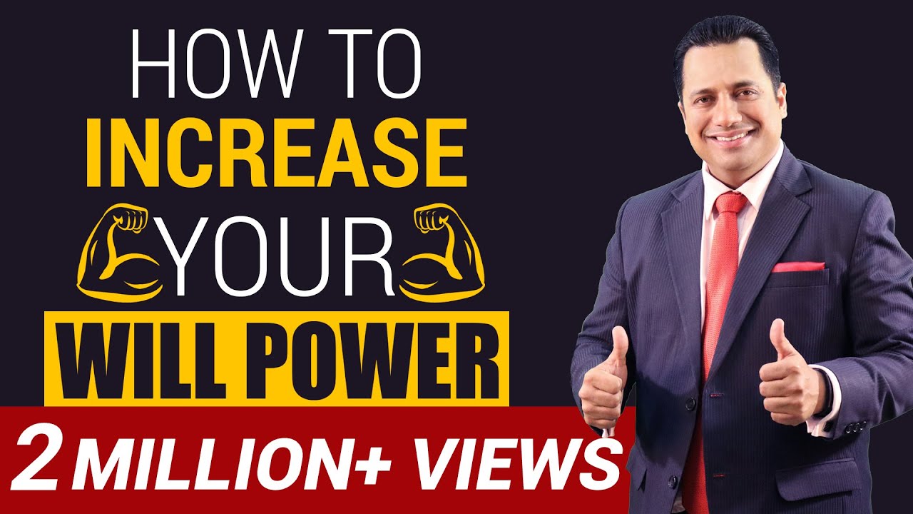 Motivational Video: How to increase your will power - Dont Give Up World