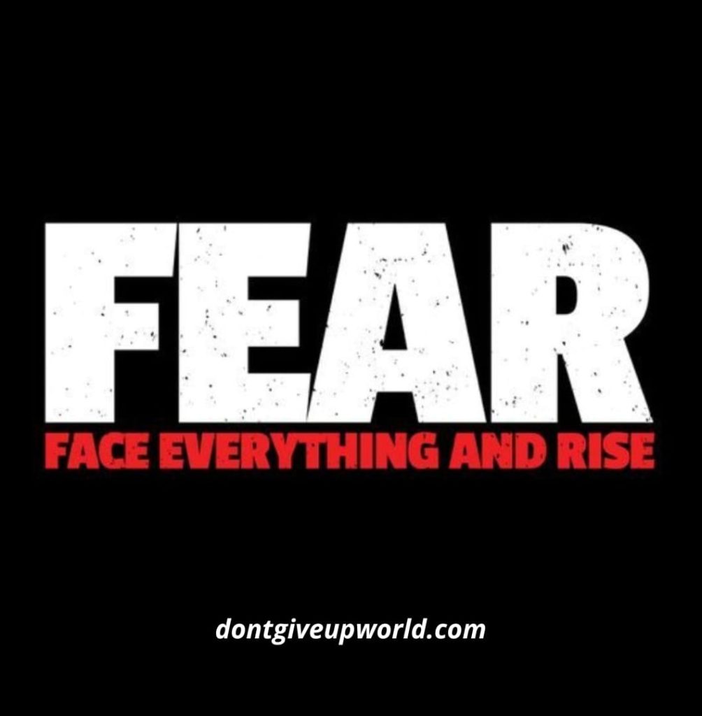 Fear - Face Everything and Rise - Dont Give Up World